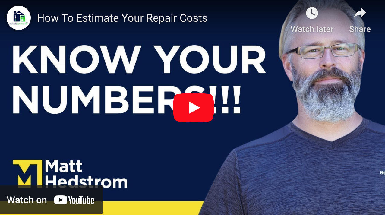 Know Your Numbers!!! - Rehab Estimator Pro